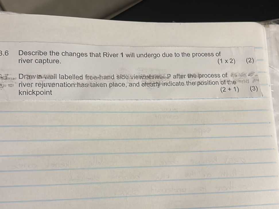 3.6 Describe the changes that River 1 will | StudyX