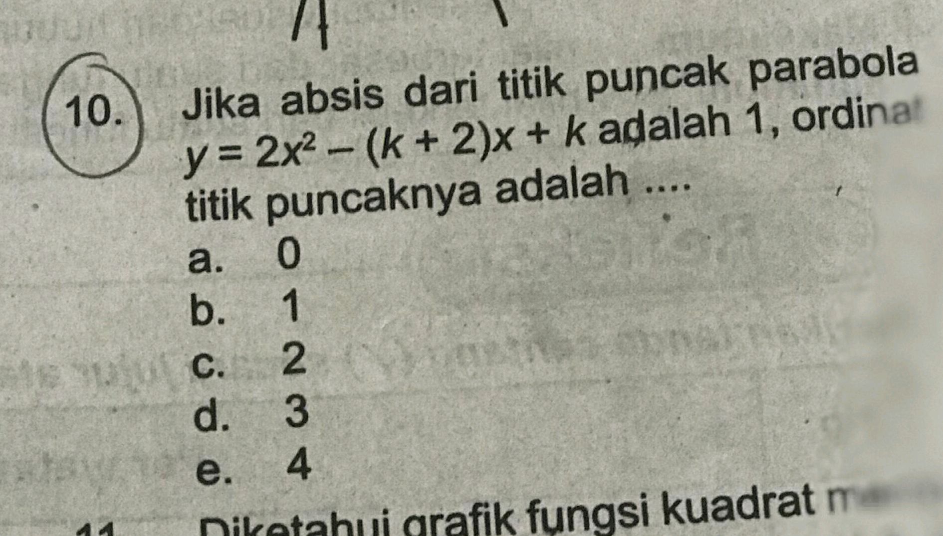10. Jika absis dari titik puncak parabola $y | StudyX