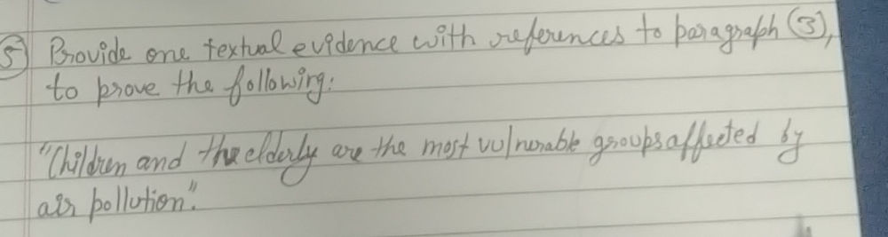 5 Provide one textual evidence with | StudyX