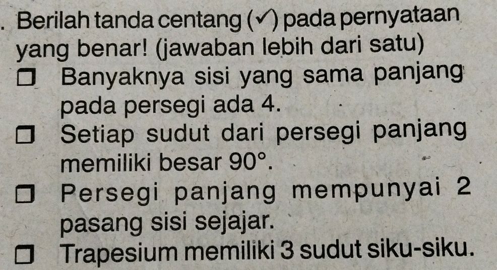 Berilah tanda centang ( ) pada pernyataan | StudyX