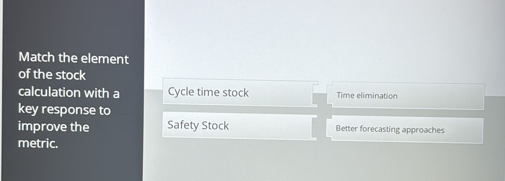 Match the element of the stock calculation | StudyX
