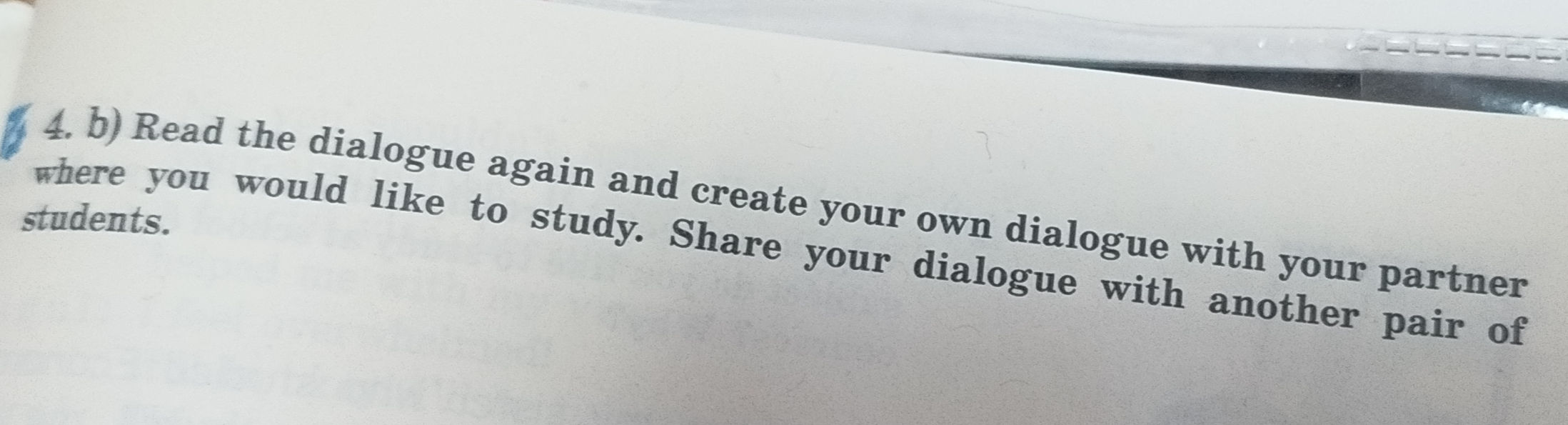 4. b) Read the dialogue again and create | StudyX