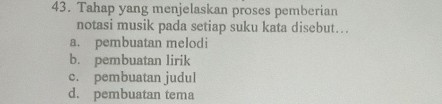 43. Tahap yang menjelaskan proses pemberian | StudyX