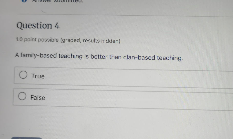 A family-based teaching is better than | StudyX