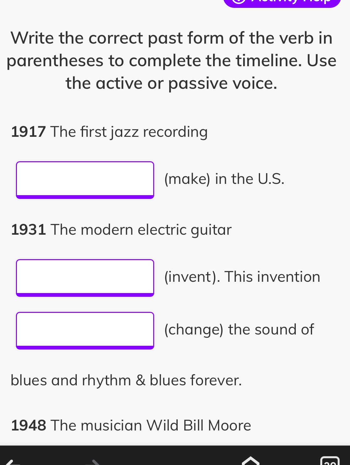 Write the correct past form of the verb in | StudyX