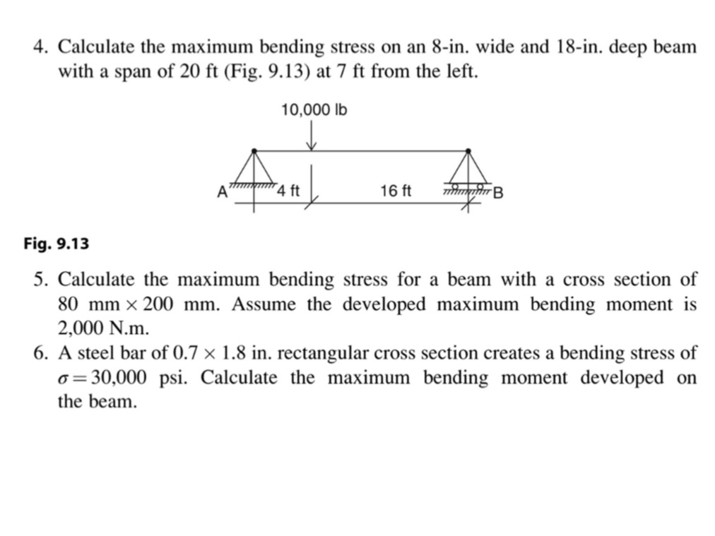 4. Calculate the maximum bending stress on | StudyX