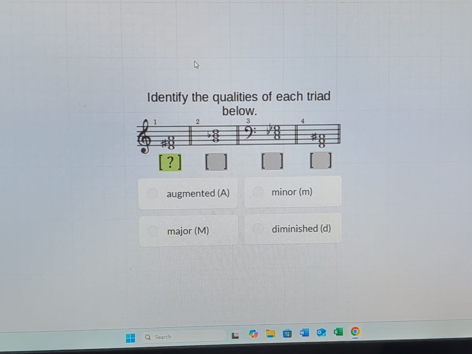 Identify the qualities of each triad below. | StudyX