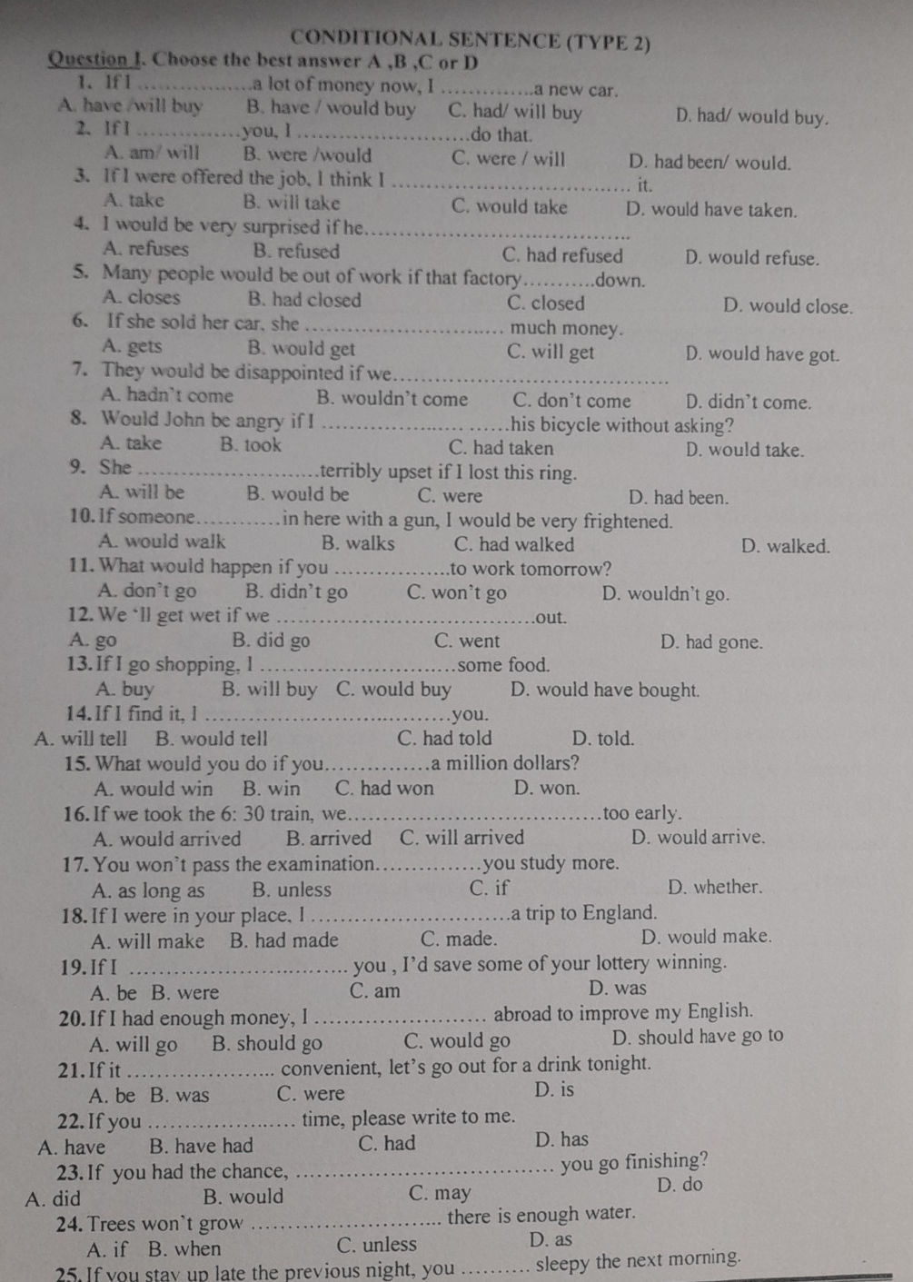 CONDITIONAL SENTENCE (TYPE 2) Question 1. | StudyX