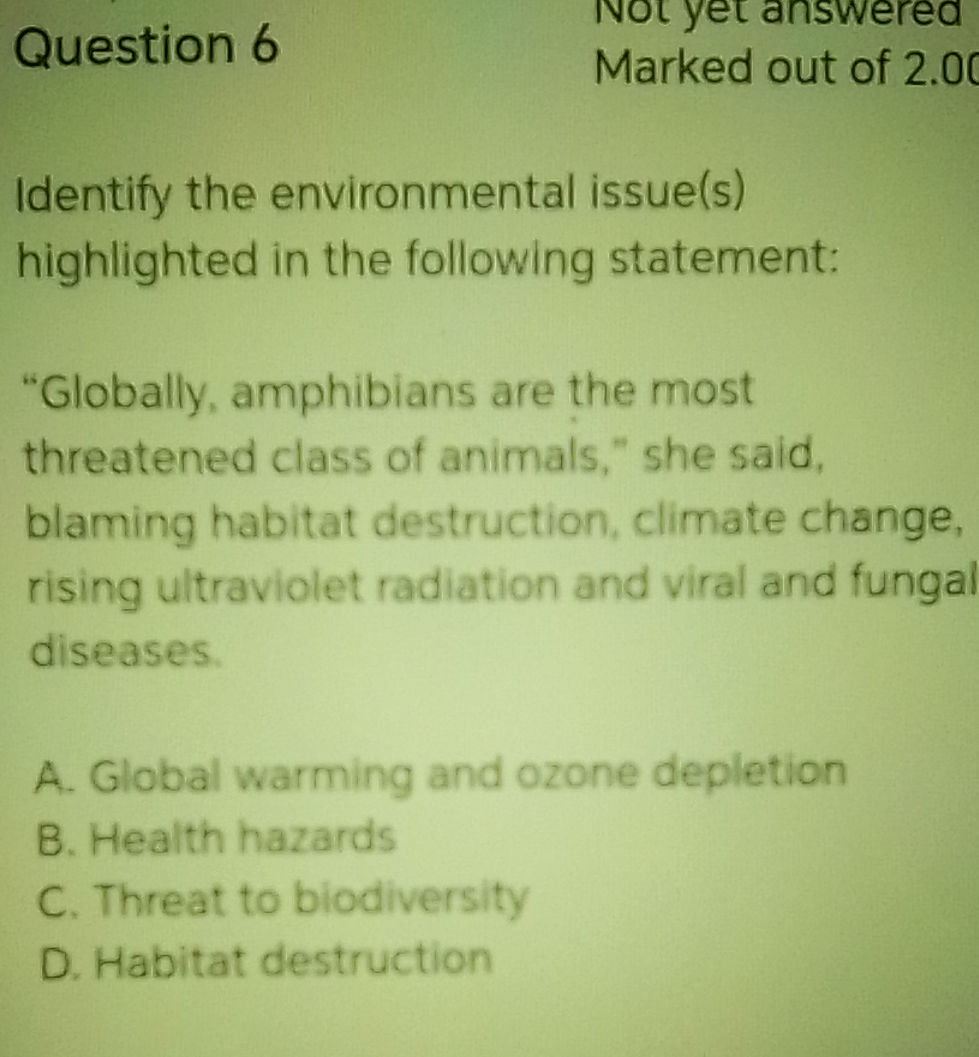 Identify the environmental issue(s) | StudyX