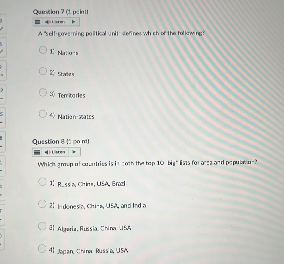 Question 7 (1 point) A "self-governing | StudyX