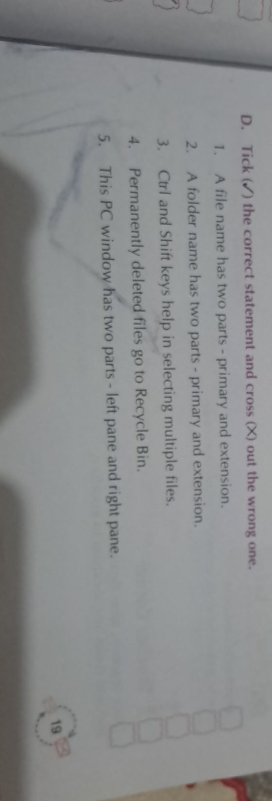 D. Tick ( ) the correct statement and cross | StudyX