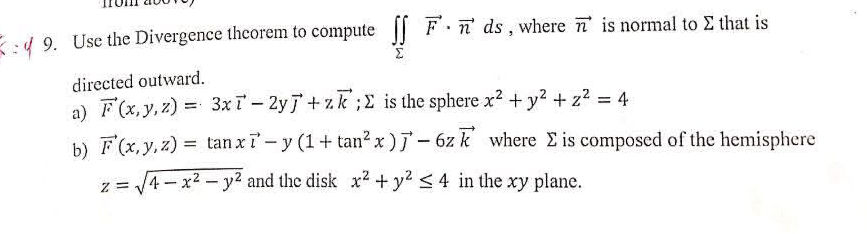 9. Use the Divergence theorem to compute $_{ | StudyX