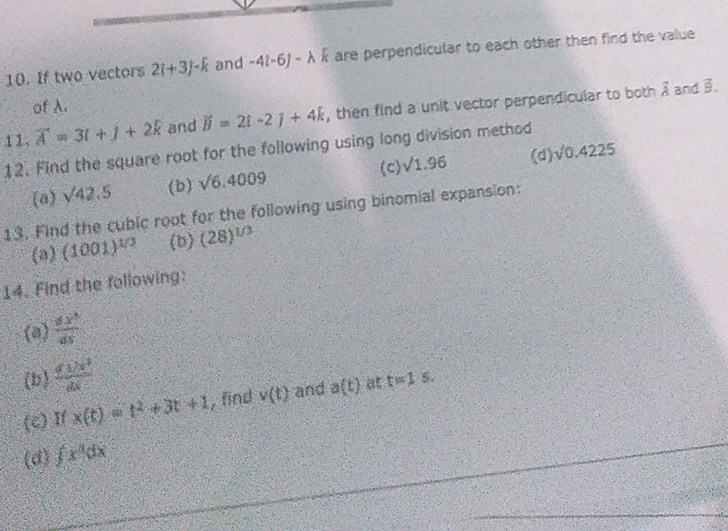 10. If two vectors $2i+3j-k$ and $-4i-6j - | StudyX