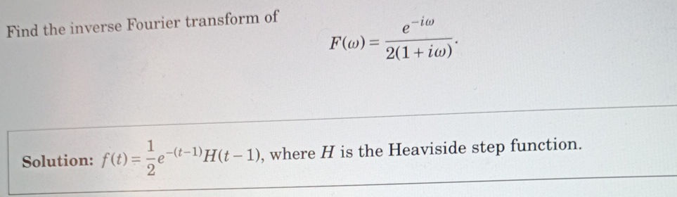Find the inverse Fourier transform of $F( ) | StudyX