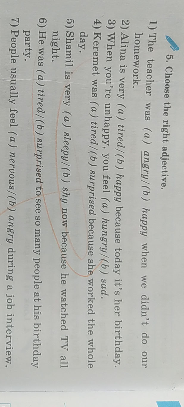 5. Choose the right adjective. 1) The | StudyX