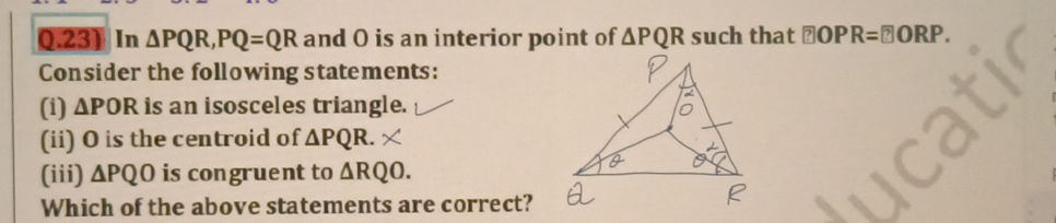 In $ PQR$, $PQ = QR$ and $O$ is an interior | StudyX