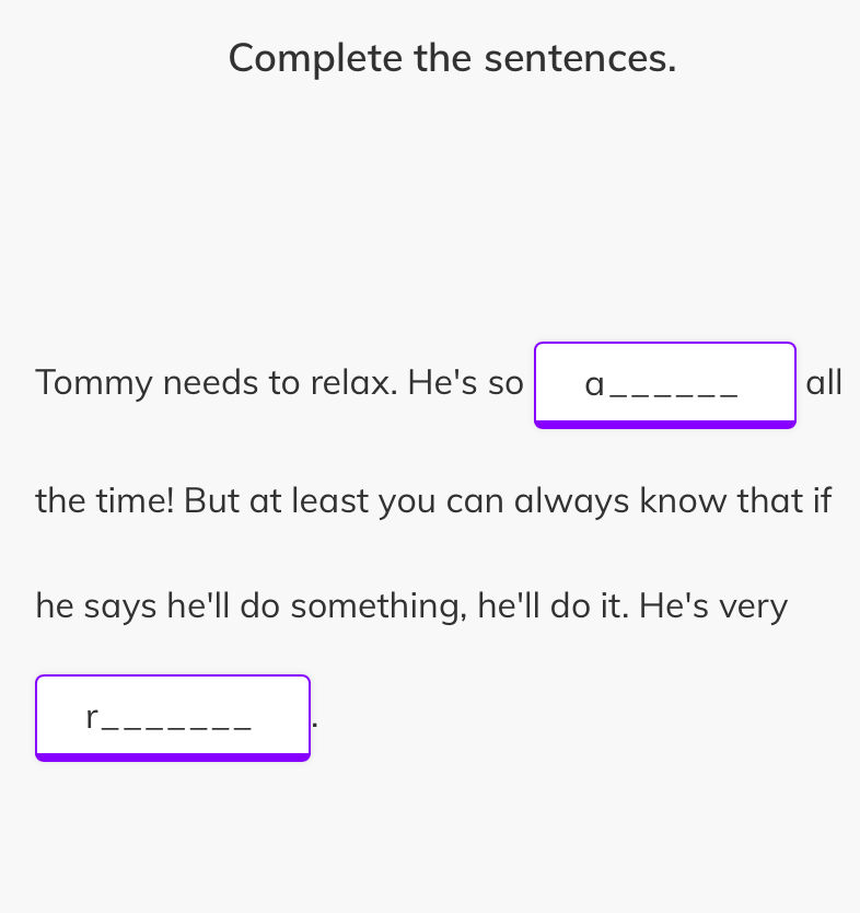 Complete the sentences. Tommy needs to | StudyX