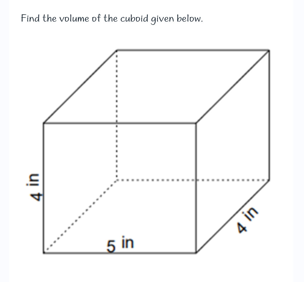 Find the volume of the cuboid given below. | StudyX