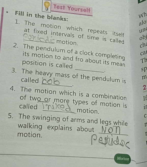 Fill in the blanks: 1. The motion which | StudyX