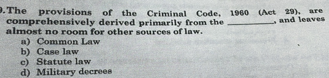 9. The provisions of the Criminal Code, 1960 | StudyX