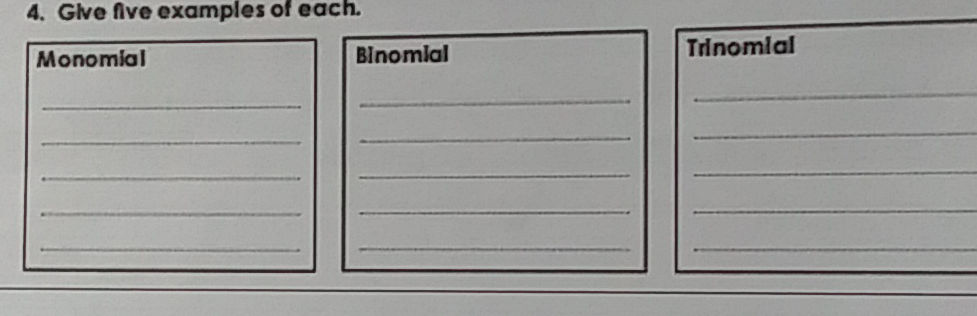 4. Give five examples of each. Monomial | StudyX