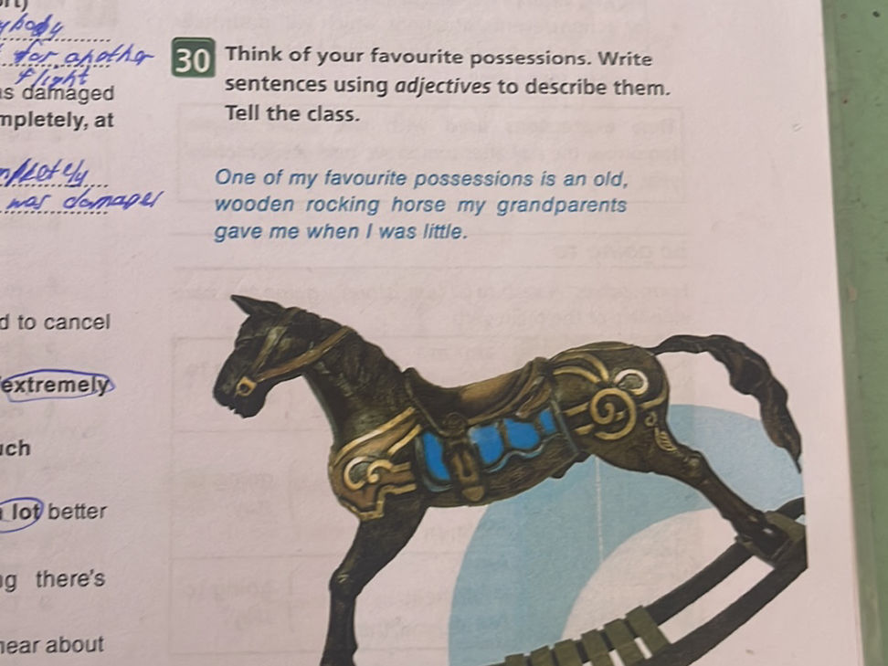 Think of your favourite possessions. Write | StudyX