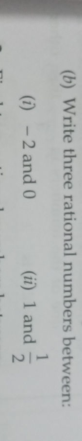 (b) Write three rational numbers between: | StudyX