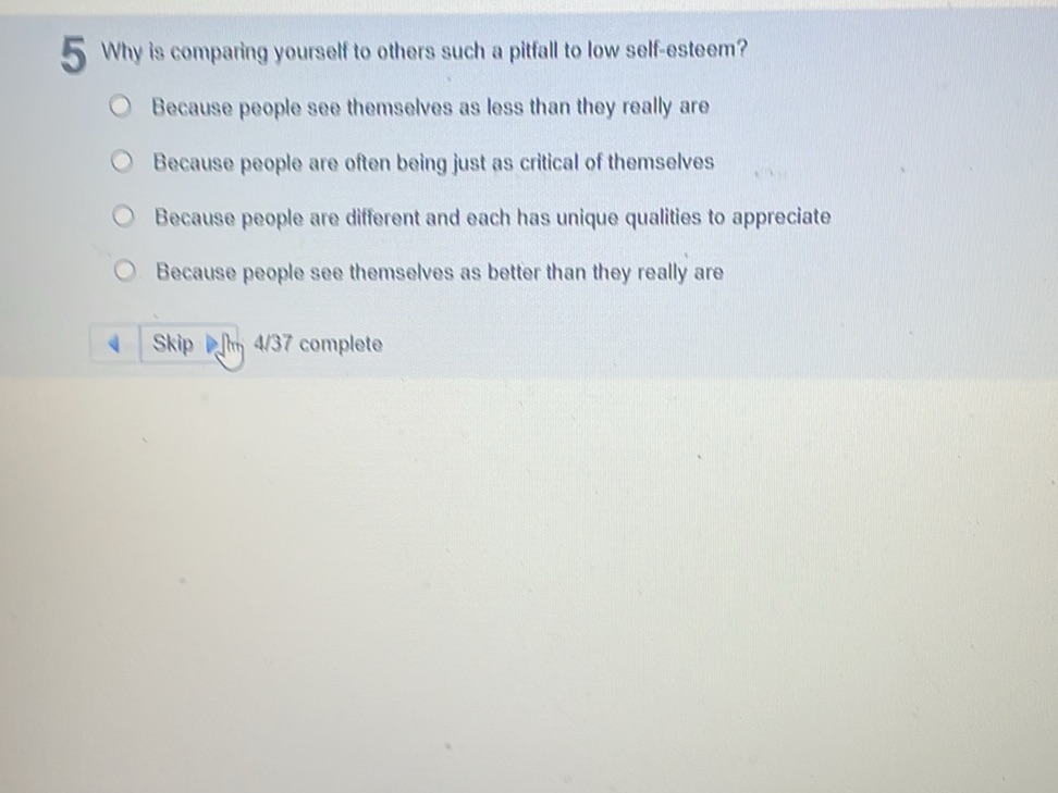 5 Why is comparing yourself to others such a | StudyX