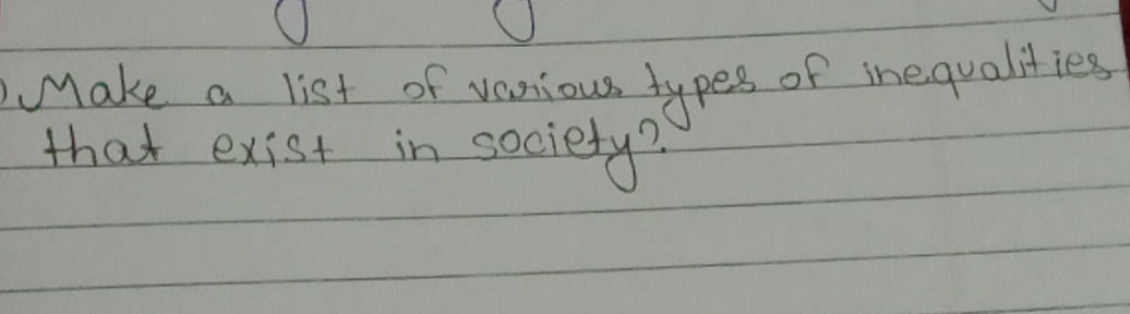 Make a list of various types of inequalities | StudyX