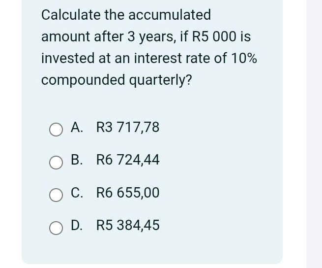 Calculate the accumulated amount after 3 | StudyX