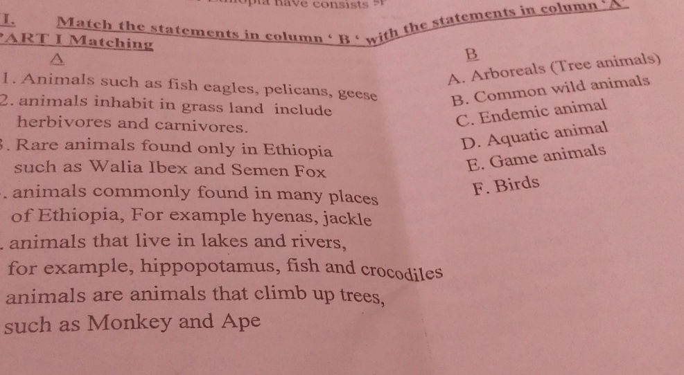 Match the statements in column 'B' with the | StudyX