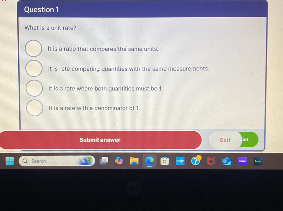 What is a unit rate? It is a ratio that | StudyX