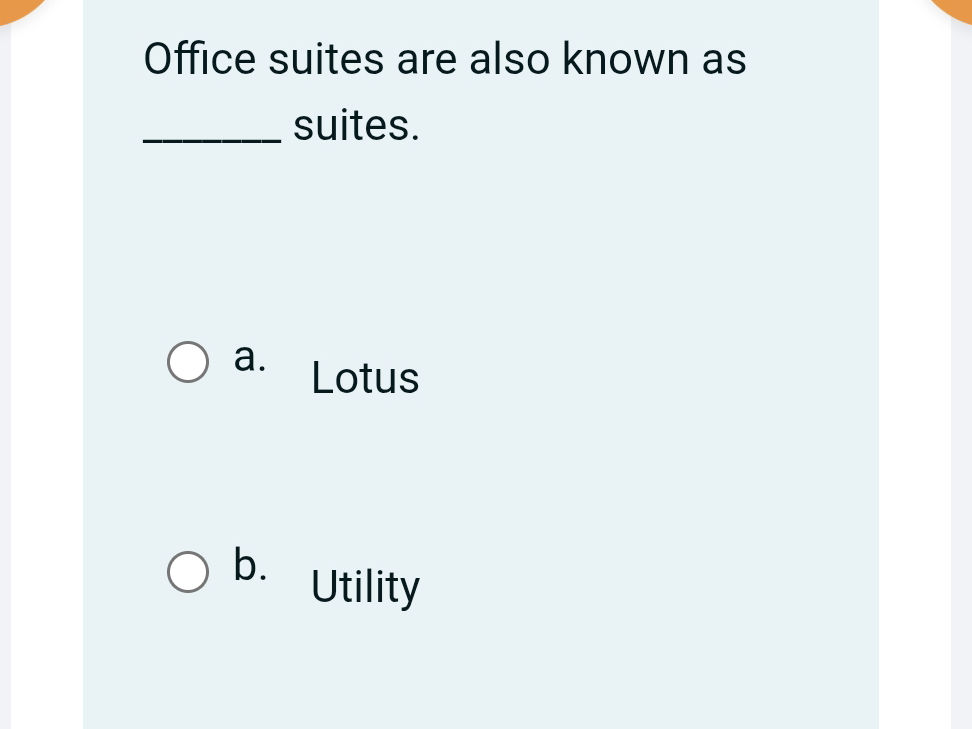 Office suites are also known as ____ suites. | StudyX