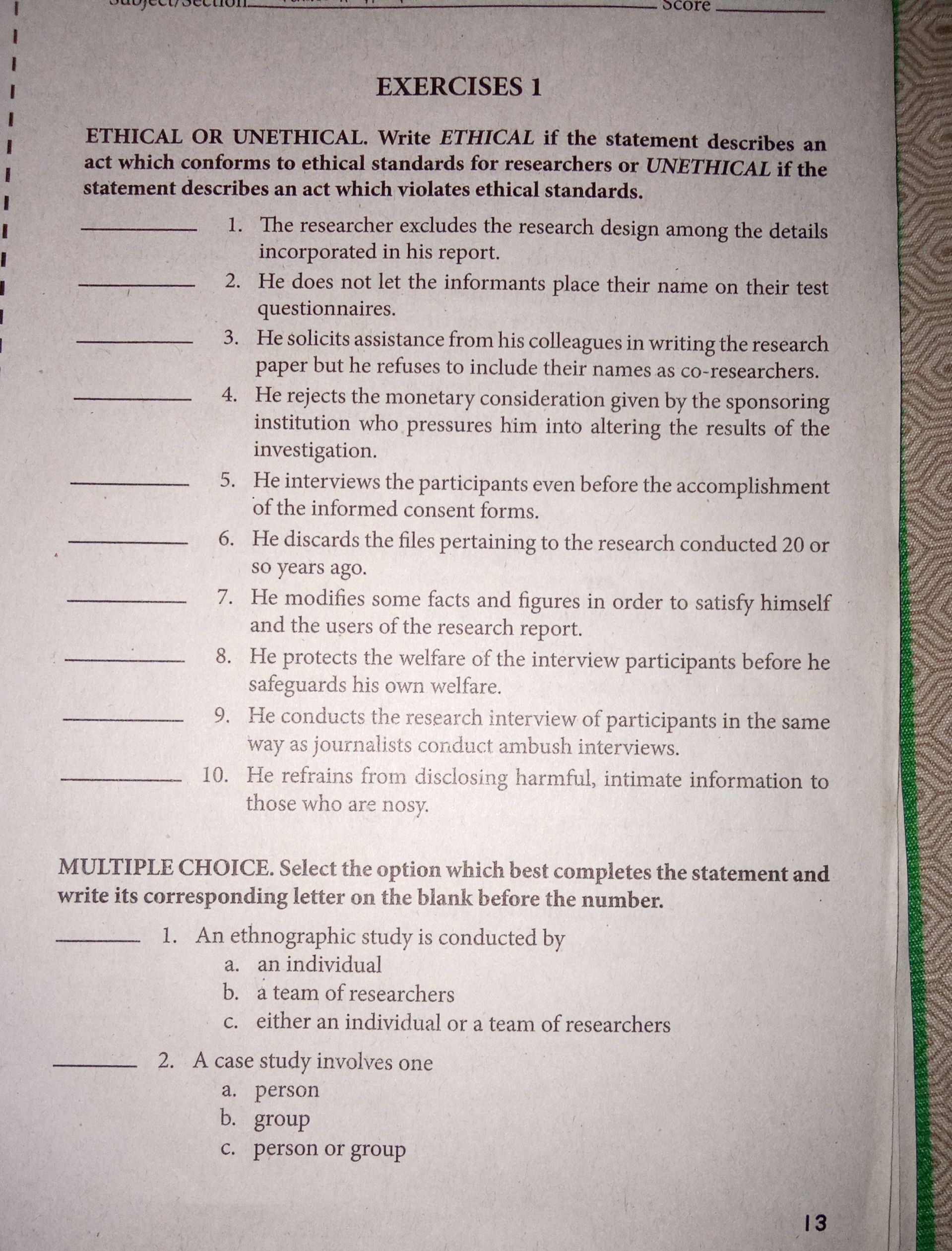ETHICAL OR UNETHICAL. Write ETHICAL if the | StudyX