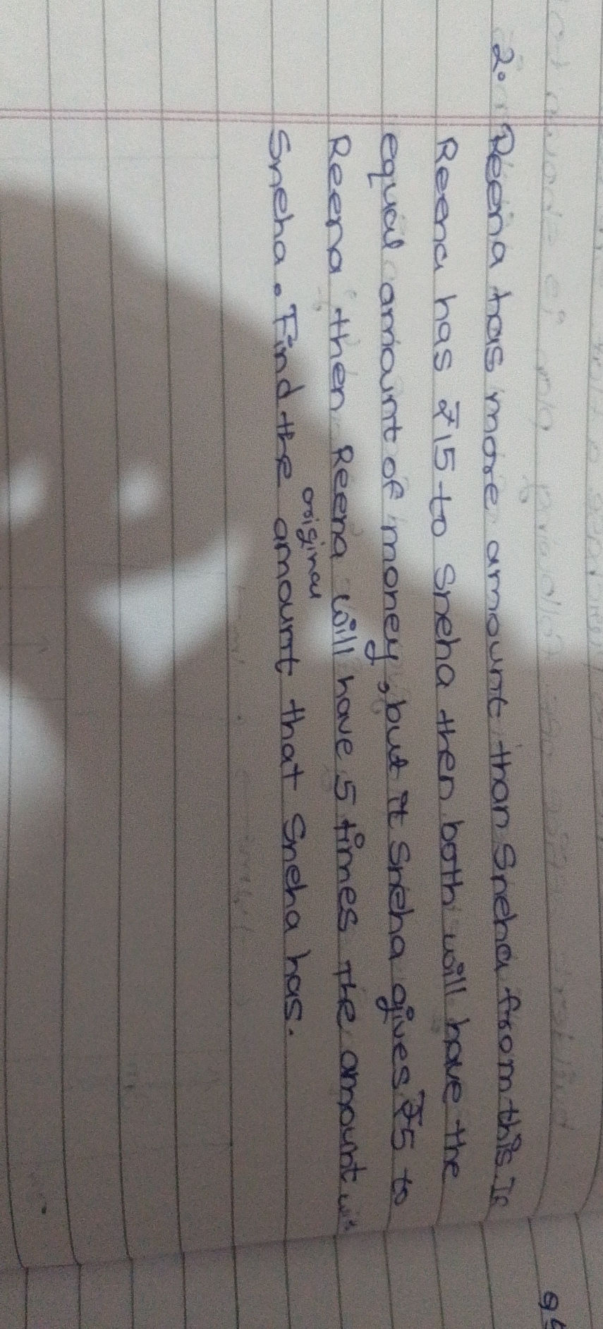2. Reena has more amount than Sneha from | StudyX