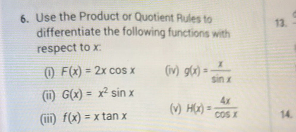 6. Use the Product or Quotient Rules to | StudyX