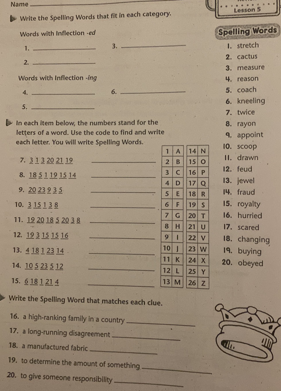 Write the Spelling Words that fit in each | StudyX