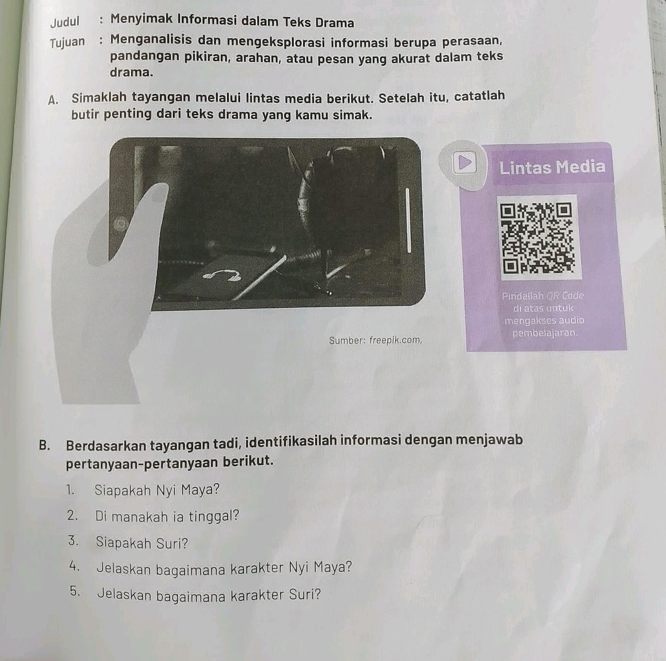 A. Simaklah tayangan melalui lintas media | StudyX