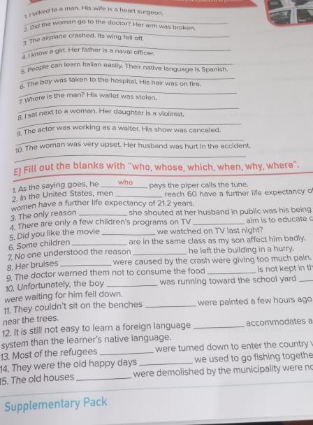 E) Fill out the blanks with "who, whose, | StudyX