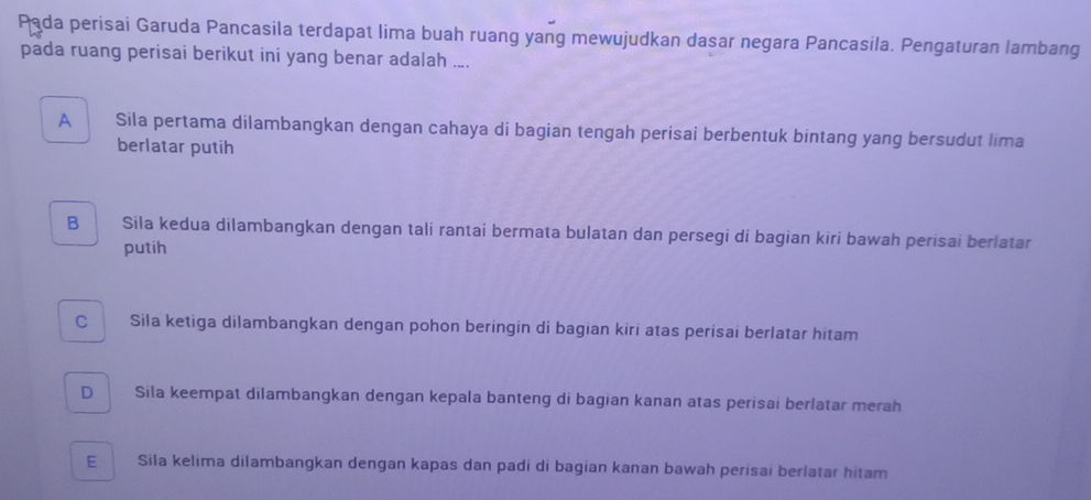 Pada perisai Garuda Pancasila terdapat lima | StudyX