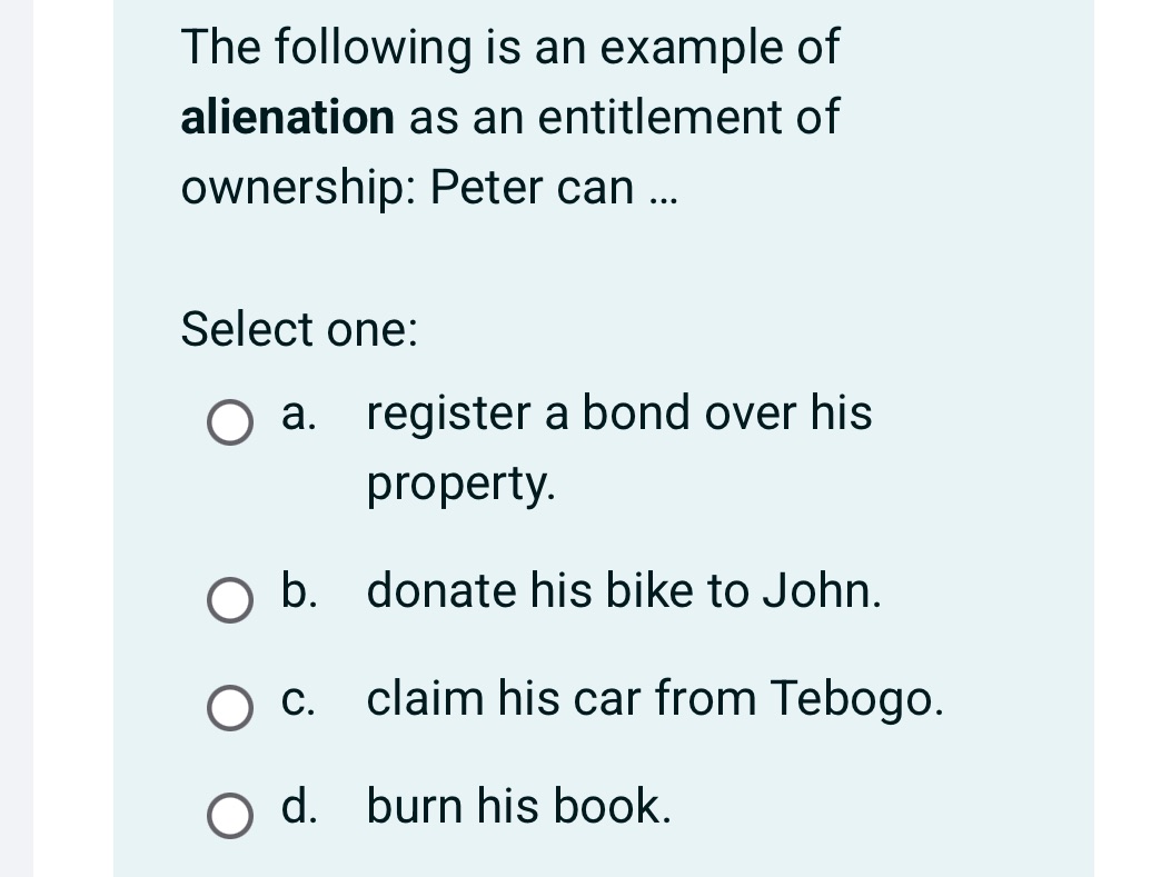 The following is an example of alienation as | StudyX