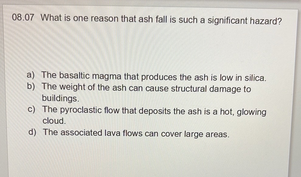 08.07 What is one reason that ash fall is | StudyX