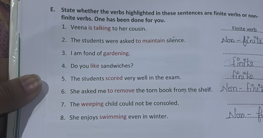 E. State whether the verbs highlighted in | StudyX