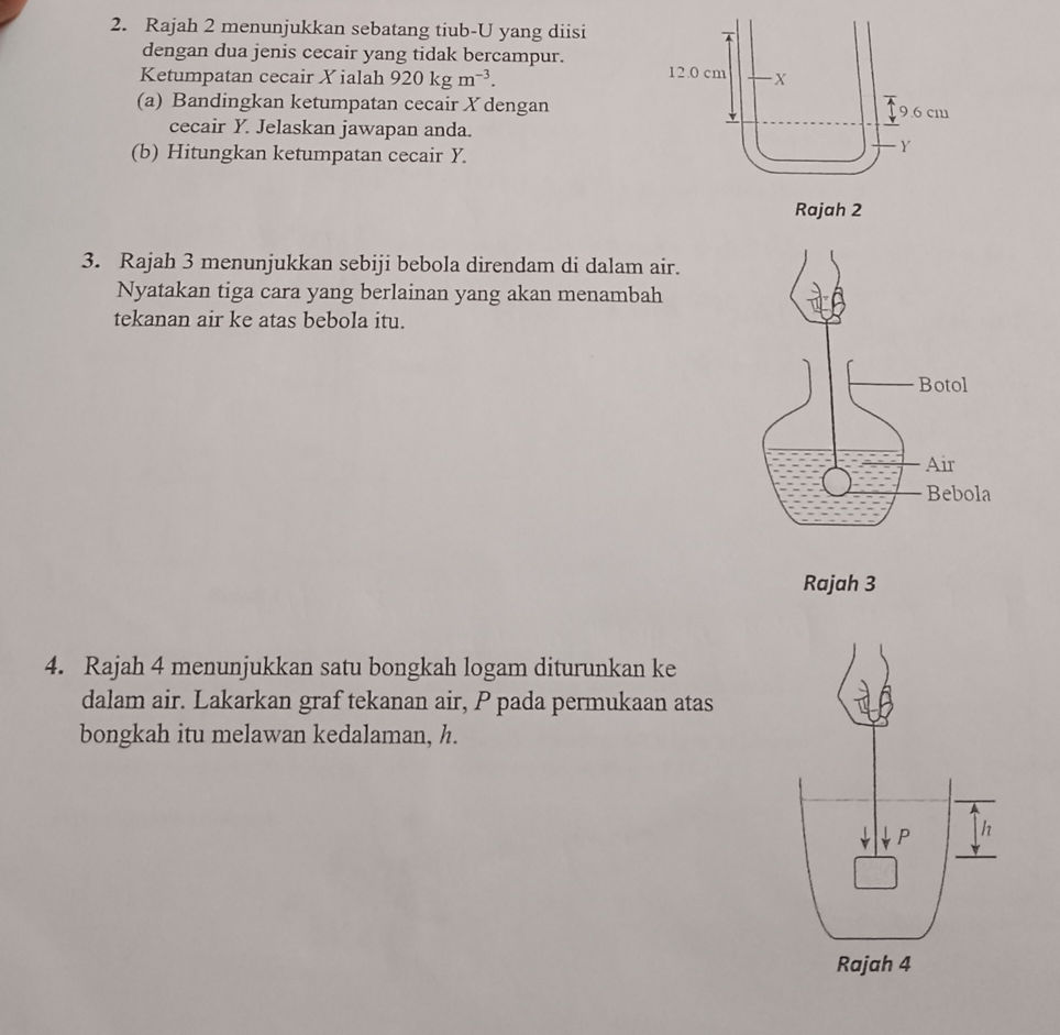 2. Rajah 2 menunjukkan sebatang tiub-U yang | StudyX
