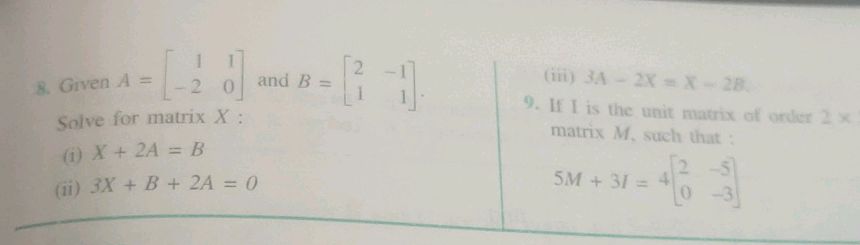 8. Given $A = 1 1 -2 0 \$ and $B = | StudyX