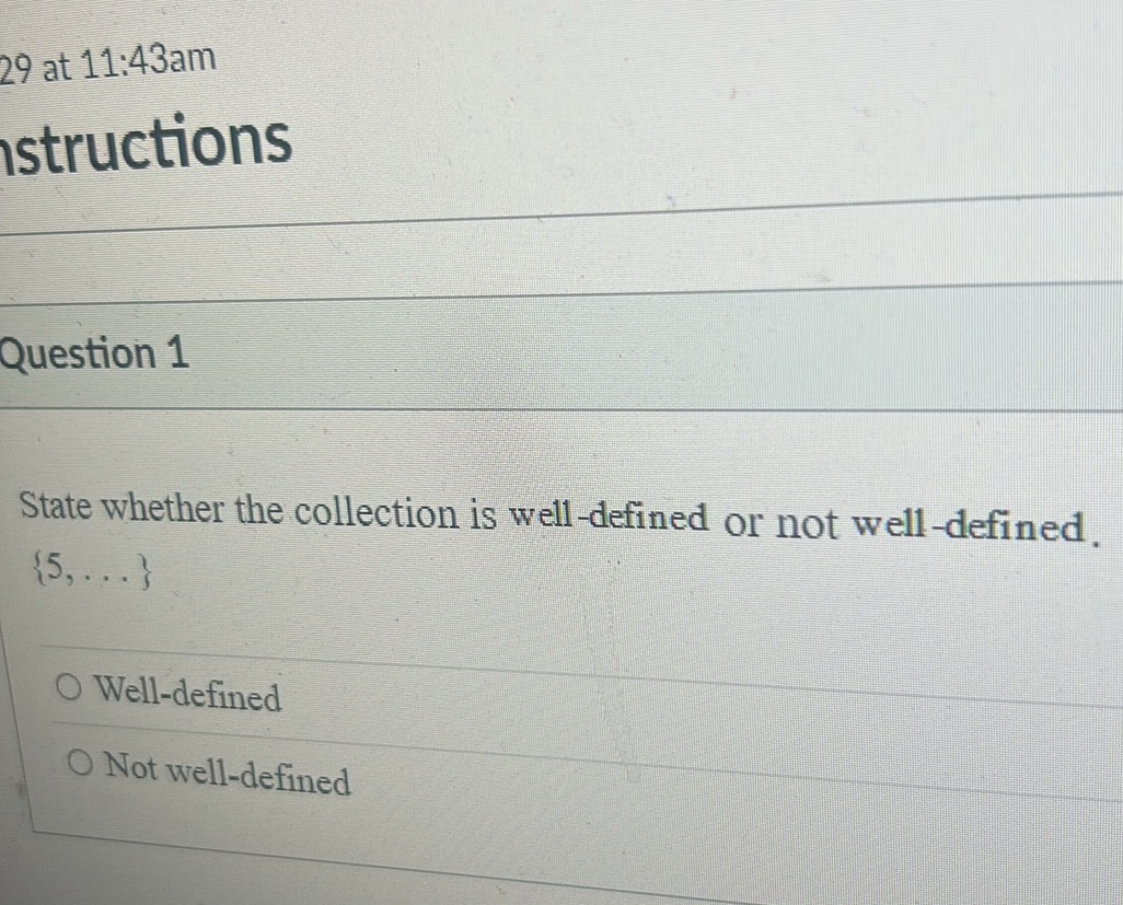 State whether the collection is well-defined | StudyX