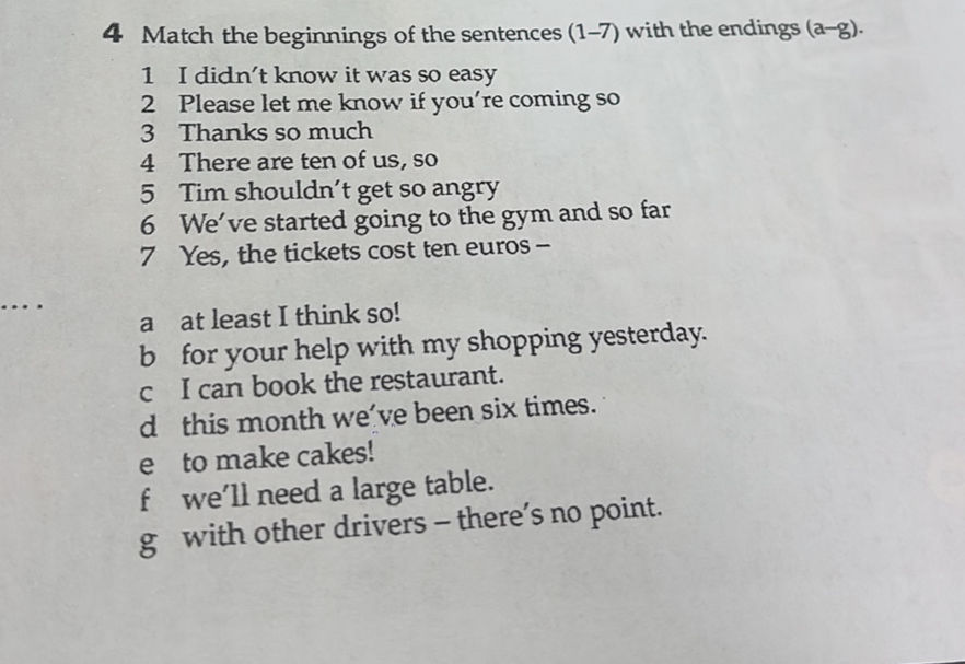 4 Match the beginnings of the sentences | StudyX