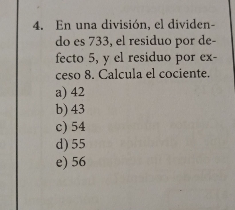 4. En una división, el dividendo es 733, el | StudyX