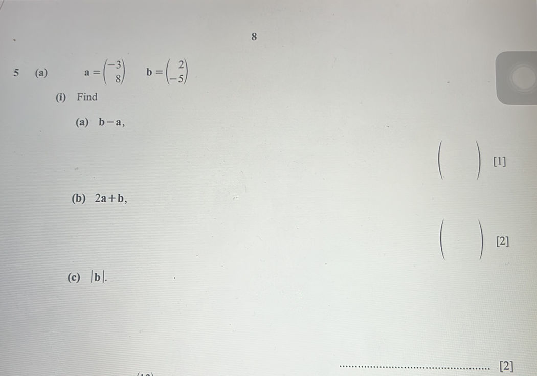 5 (a) a = -3 8 \ b = 2 -5 \ (i) | StudyX