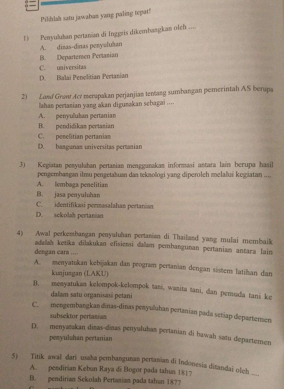 Pilihlah satu jawaban yang paling tepat! 1) | StudyX